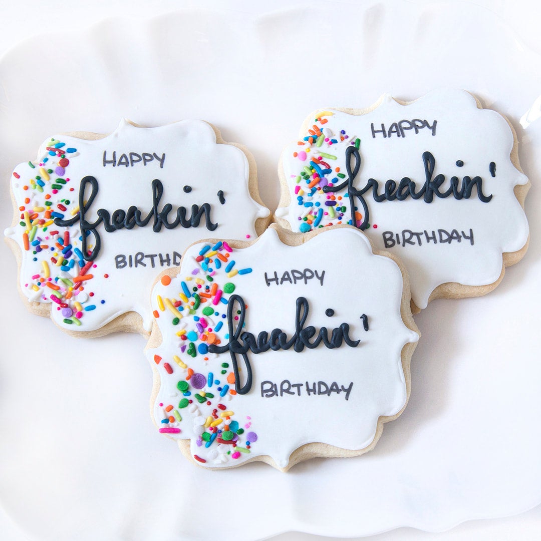 Freakin' Birthday Decorated Cookie Favor | The Sugar Bakery
